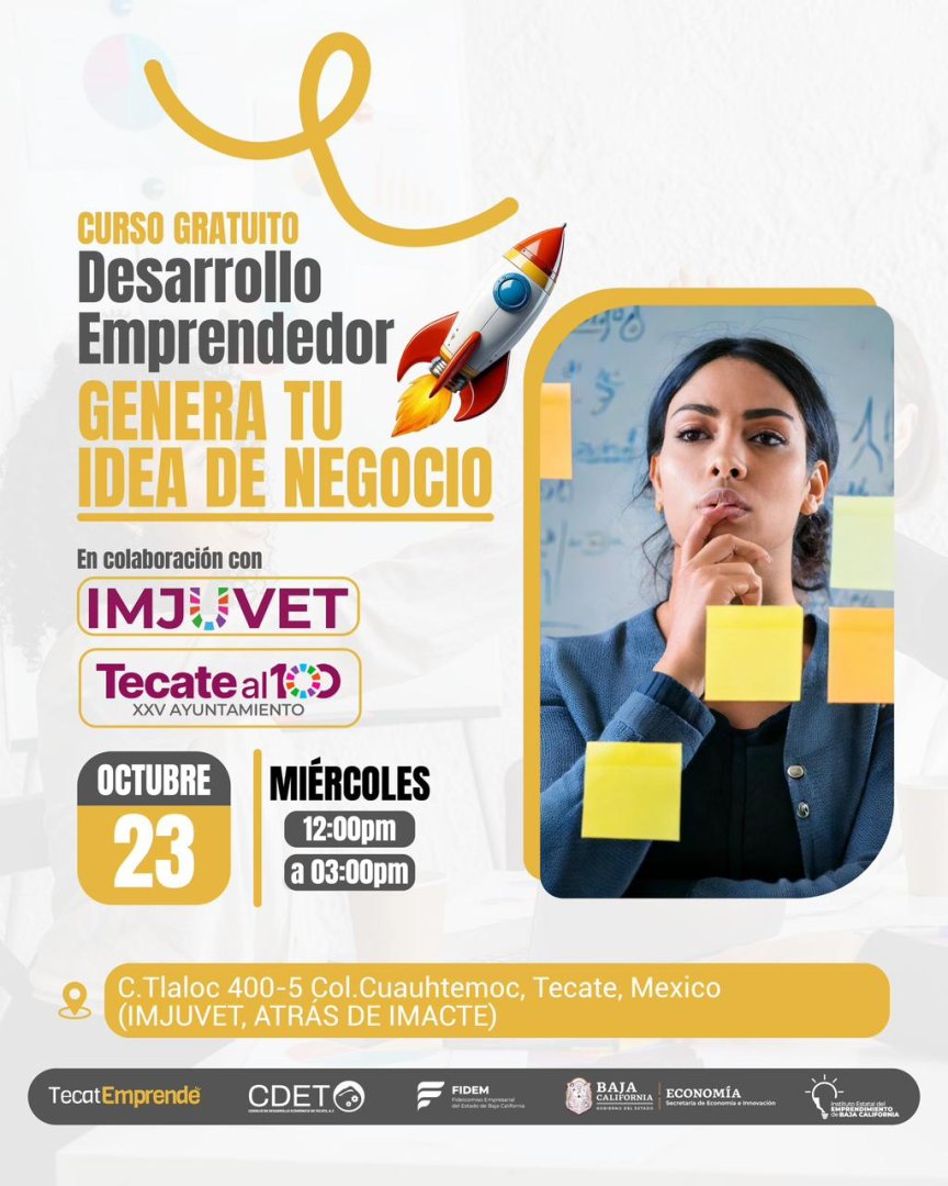 Invita Instituto Municipal de la Juventud de Tecate a curso "Desarrollo Emprendedor: Genera tu ...